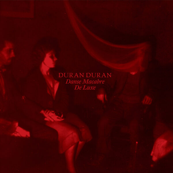 DURAN DURAN RELEASE ‘NEW MOON (DARK PHASE)’, DANSE MACABRE – DE LUXE VINYL BOX SET - OUT OCTOBER ...